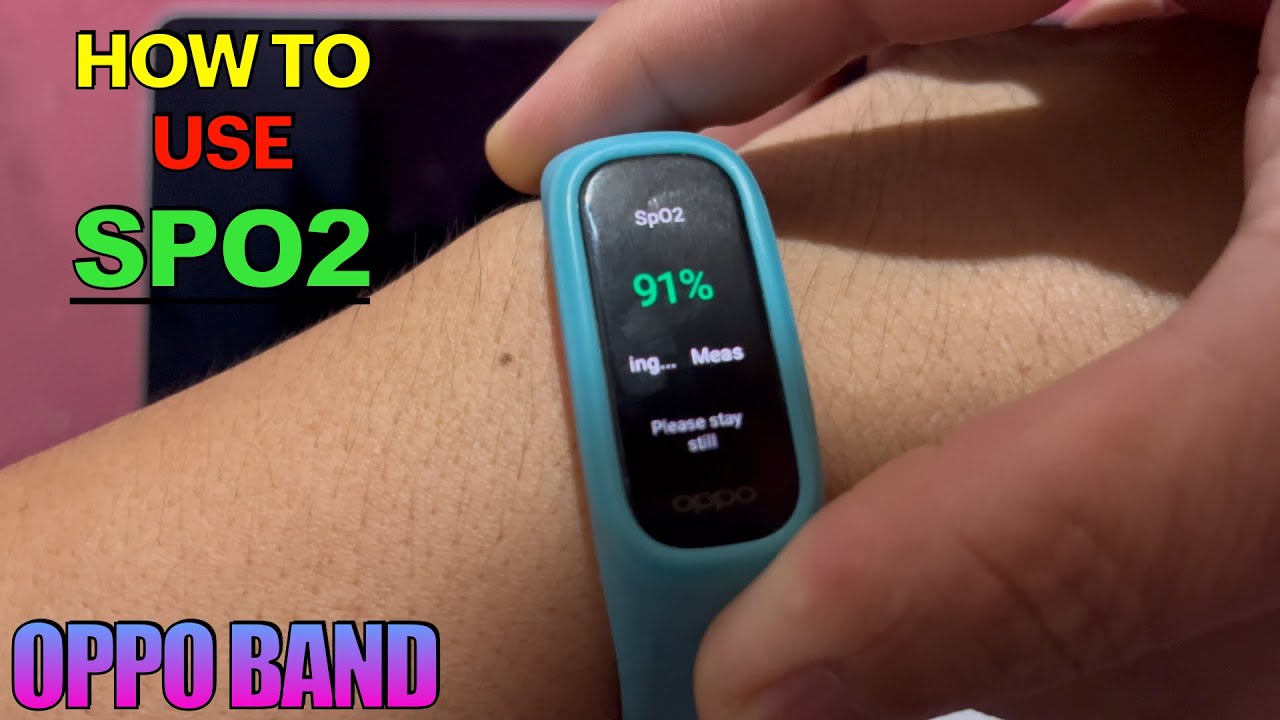 How to Use SpO2 on OPPO Band - YouTube