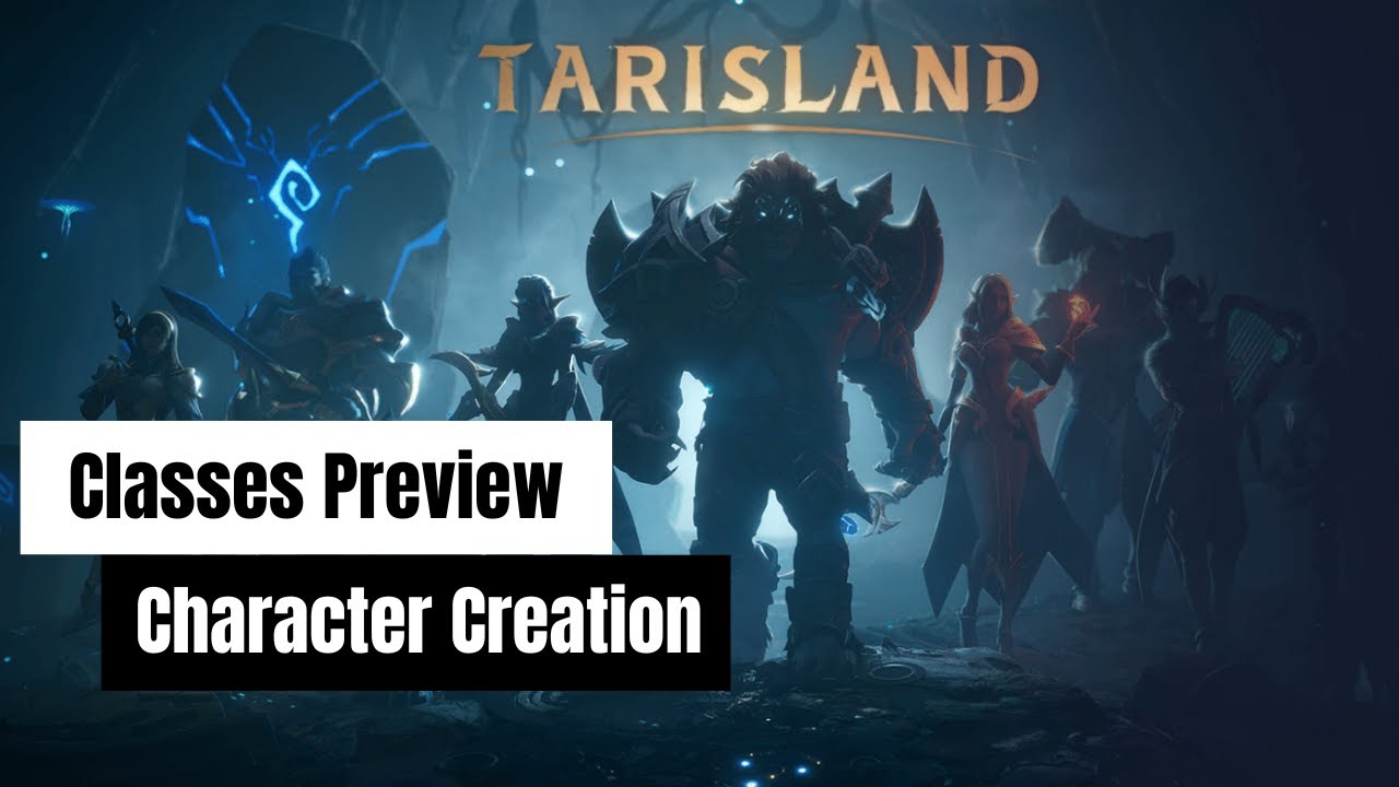 Tarisland: Classes Preview & Character Creation - YouTube