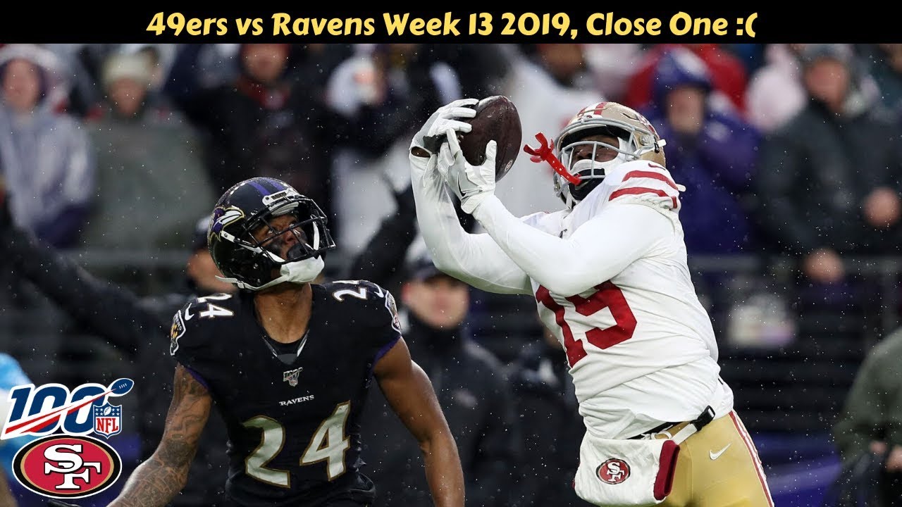 San Francisco 49ers vs Baltimore Ravens Week 13 (2019) | Last Second ...