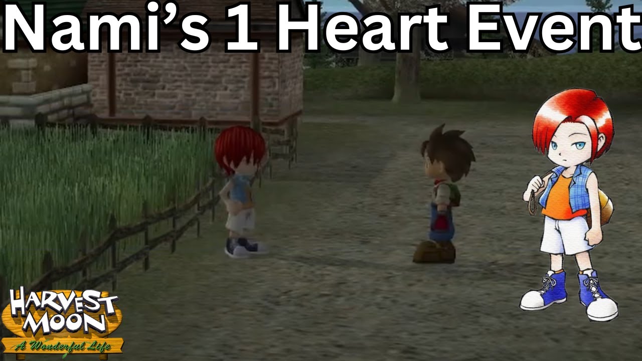 Harvest Moon: A Wonderful Life - Nami's 1 Heart Event - YouTube