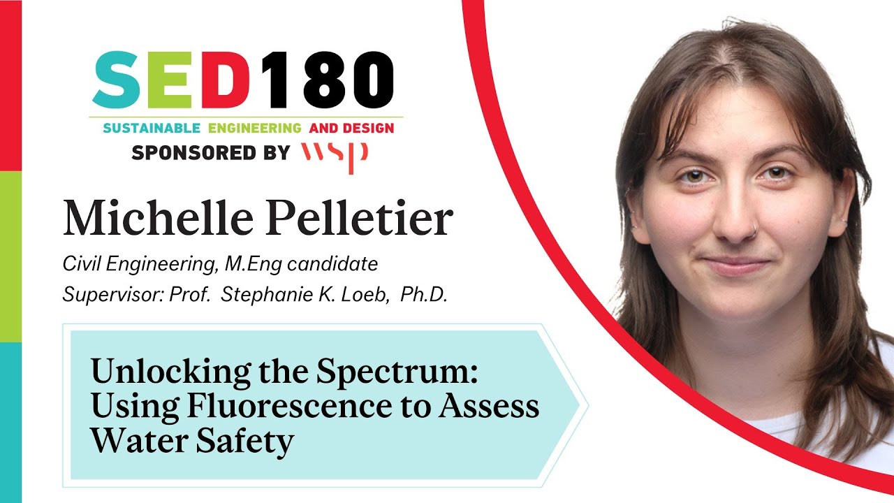 2023 SED180 presenter Michelle Pelletier- McGill Civil Engineering ...
