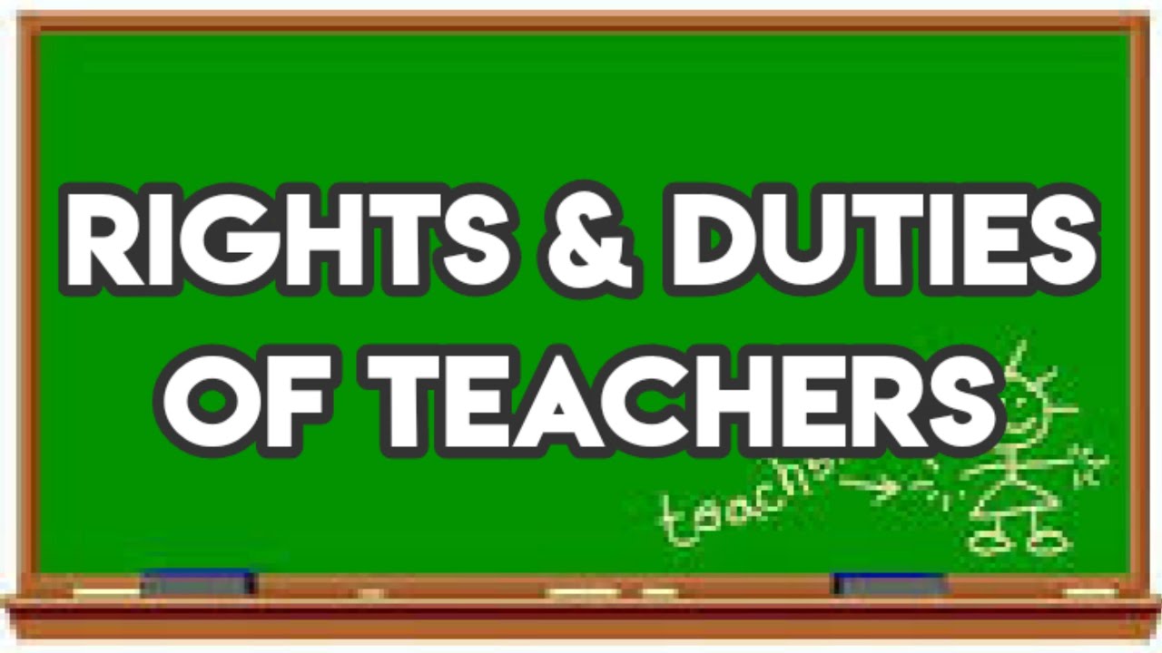 RIGHTS AND DUTIES OF TEACHERS - YouTube