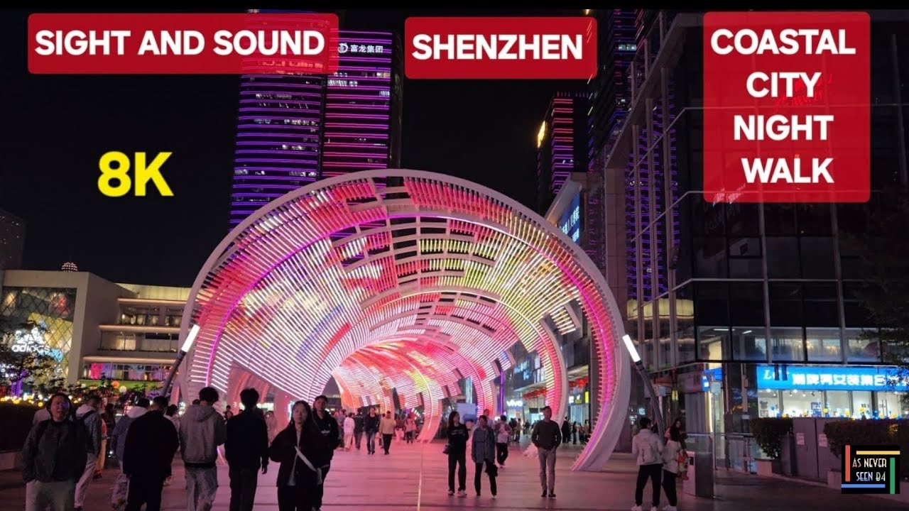 Sight And Sound: Coastal City Shenzhen Night Walk | 8K Video - YouTube