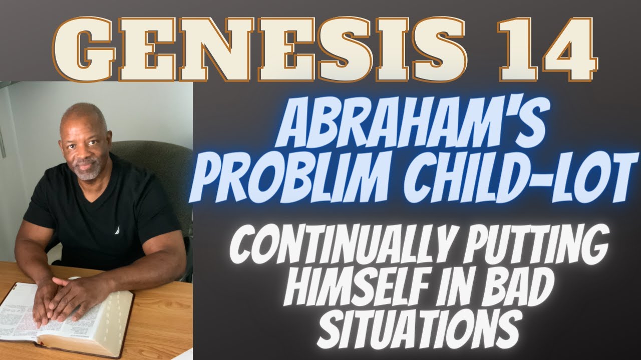 Lot, Abraham's problem because of Lot's ungodly choices - YouTube