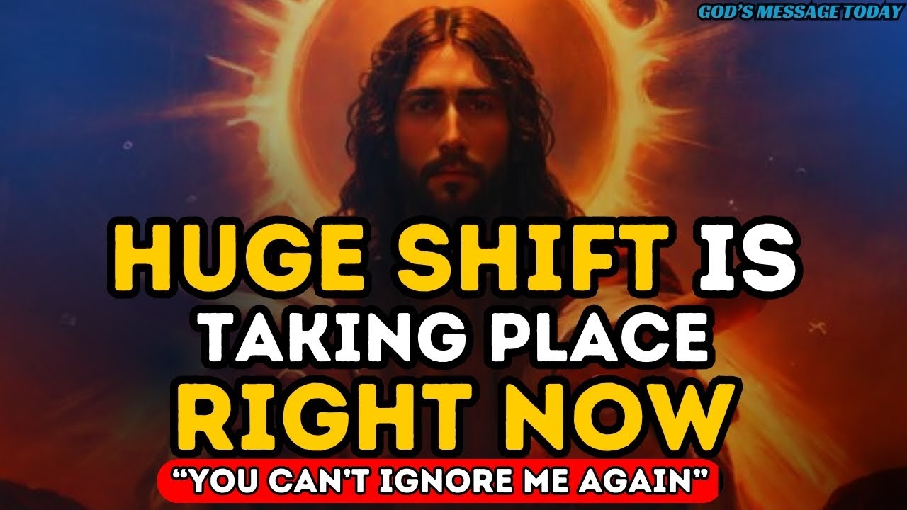 🛑"Huge Shift Is Taking Place Right Now" | ।God's message today।# ...