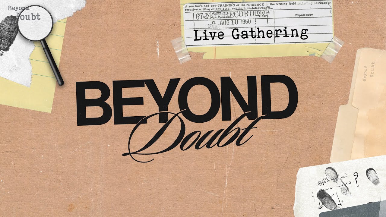 10AM Full Gathering | Beyond Doubt - Part 1 - YouTube