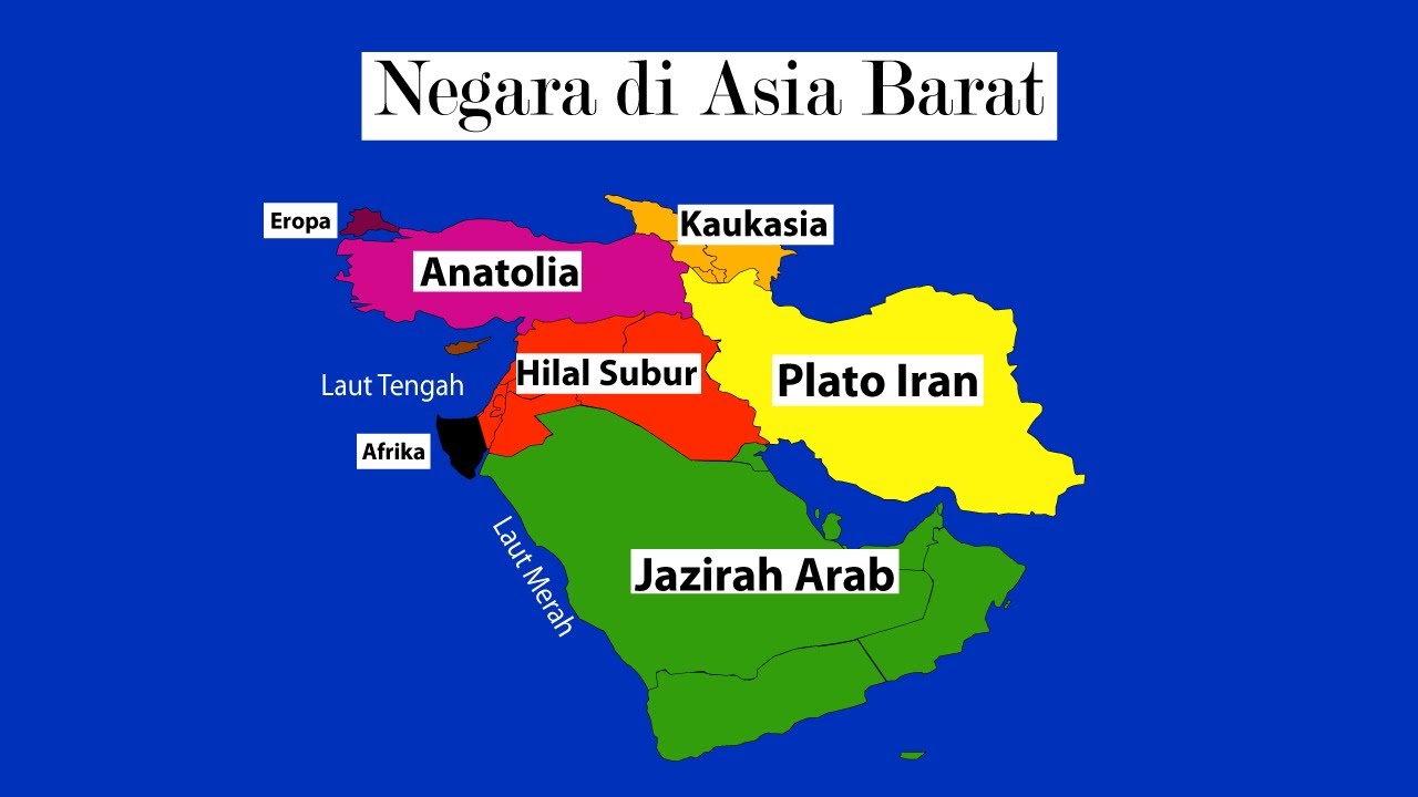 Timur Tengah dan Timur Dekat - YouTube