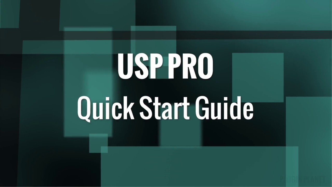 USP Pro - 01. Quick Start - YouTube