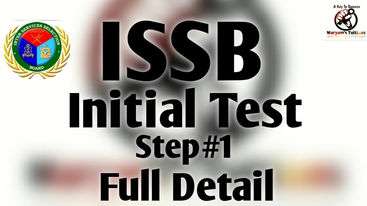 How To Get Success In ISSB | ISSB Initial Test Step1| How To Pass ...