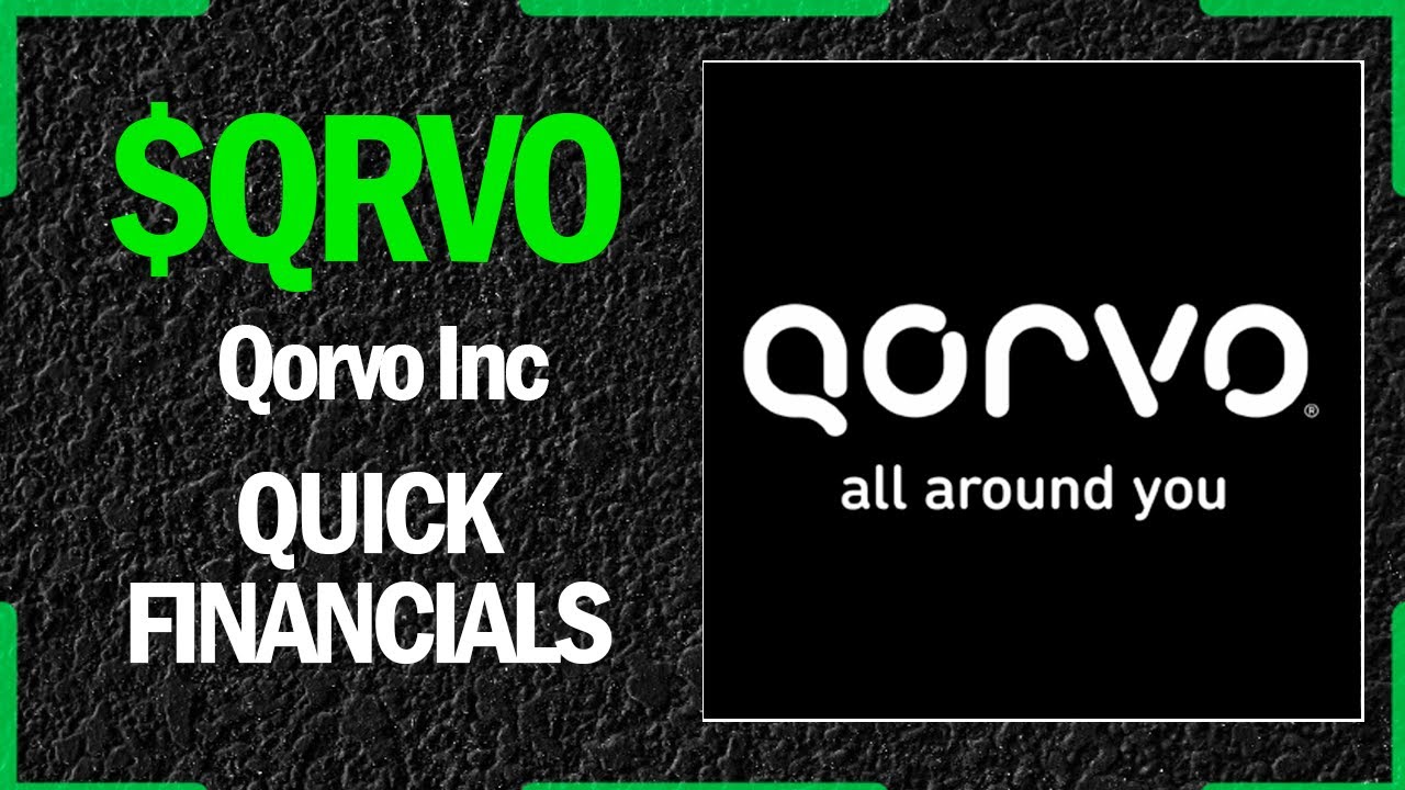 $QRVO Stock - Qorvo Inc | Quick Financials | LAST 12 YEARS - YouTube