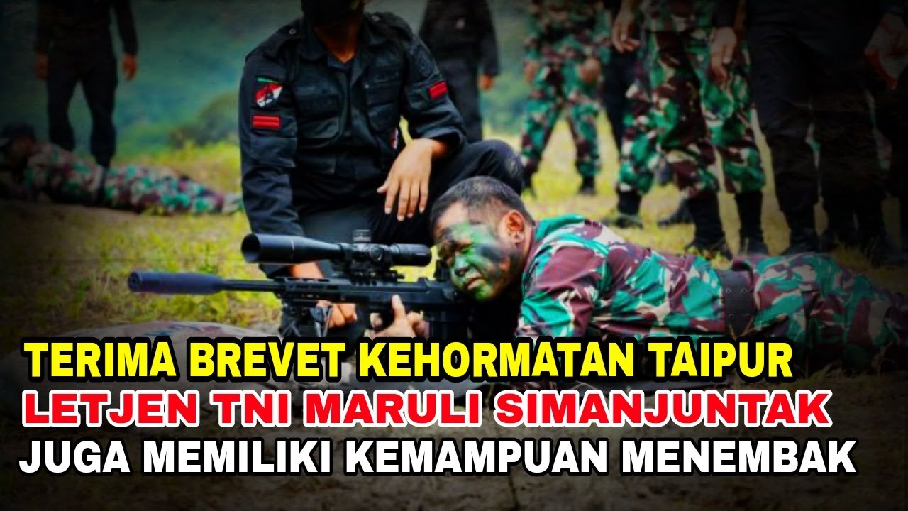 LETJEN TNI MARULI SIMANJUNTAK MENERIMA BREVET KEHORMATAN TAIPUR DAN UJI ...