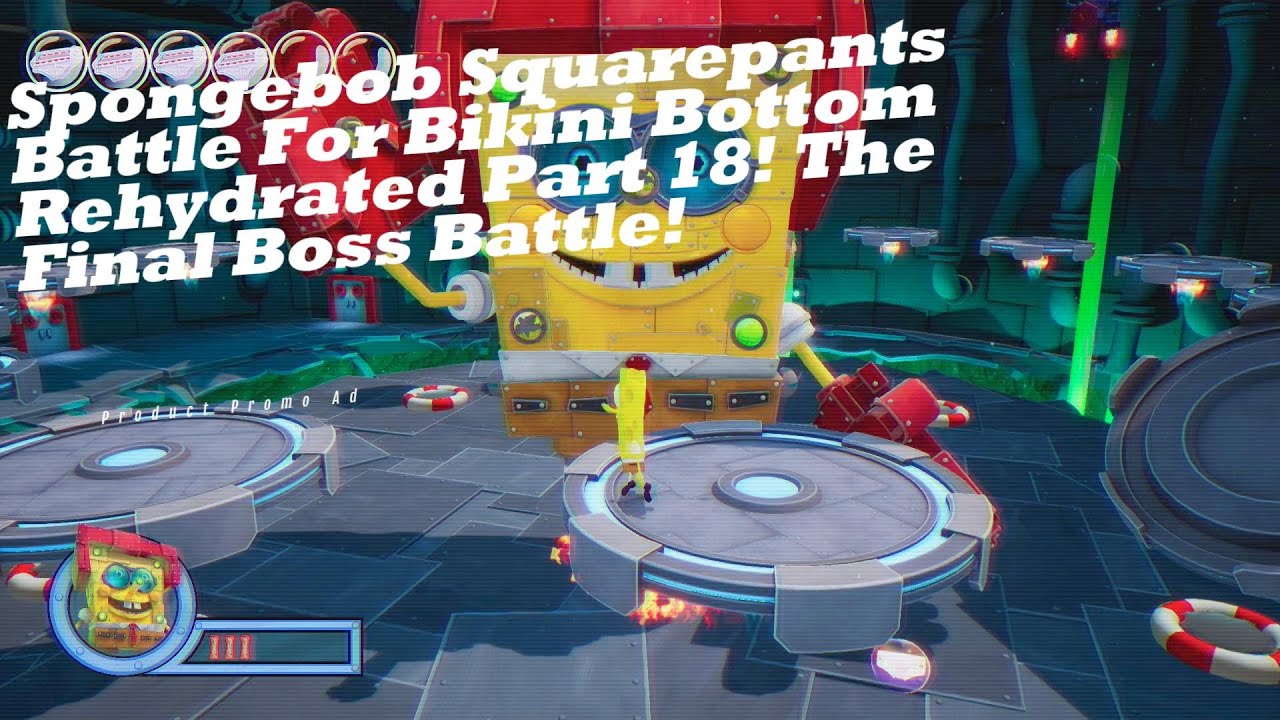 The Final Boss Battle Inside the Chum Bucket! Spongebob Squarepants ...