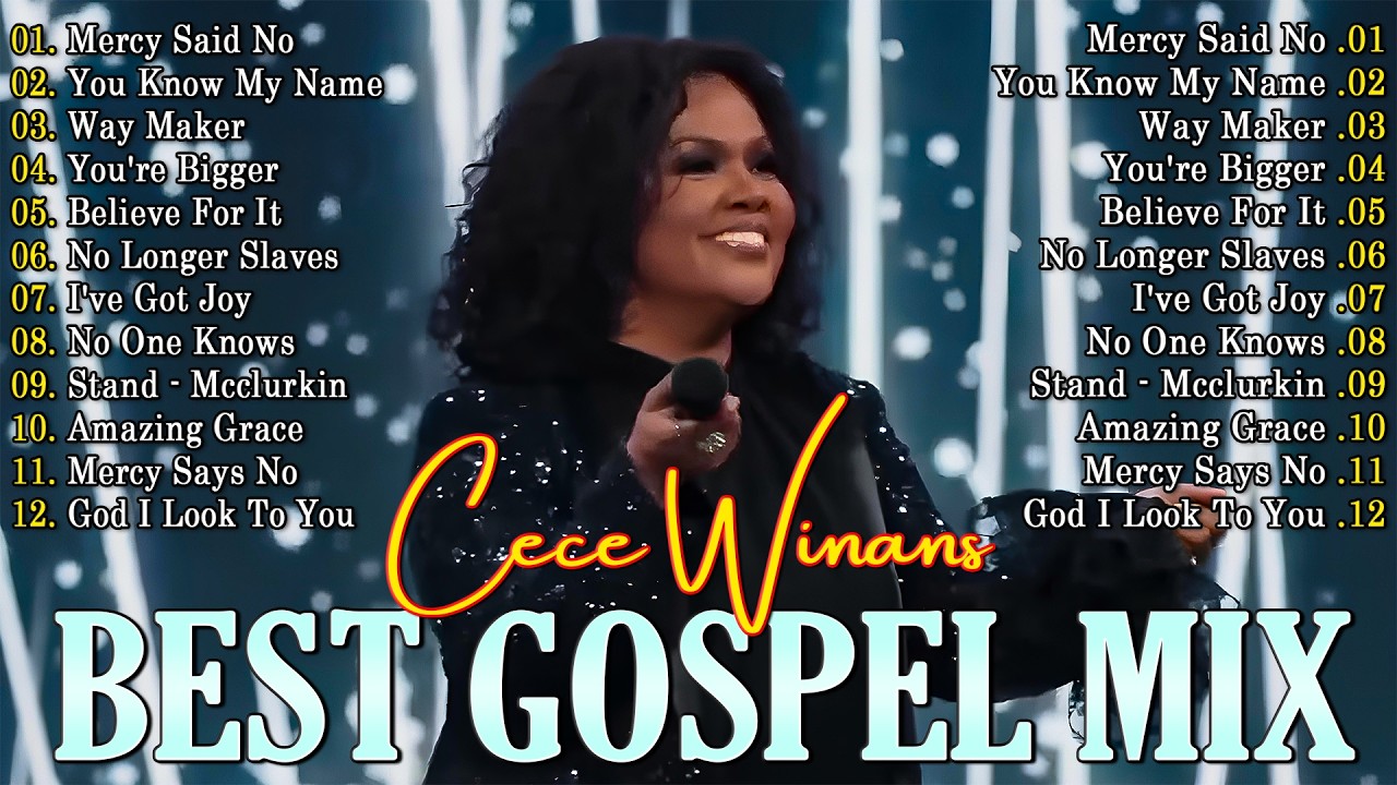 Mercy Said No🙏The Best Of CeCe Winans With Lyric 2024🙏Powerful Gospel ...