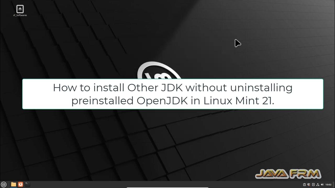 How to install Java JDK without removing Preinstalled OpenJDK in Linux Mint 21 - Unlink OpenJDK ...