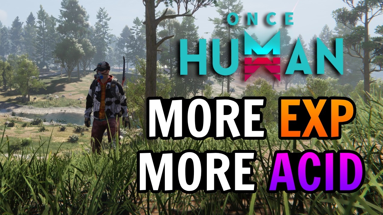 Get More EXP & Acid Drops in Once Human - YouTube