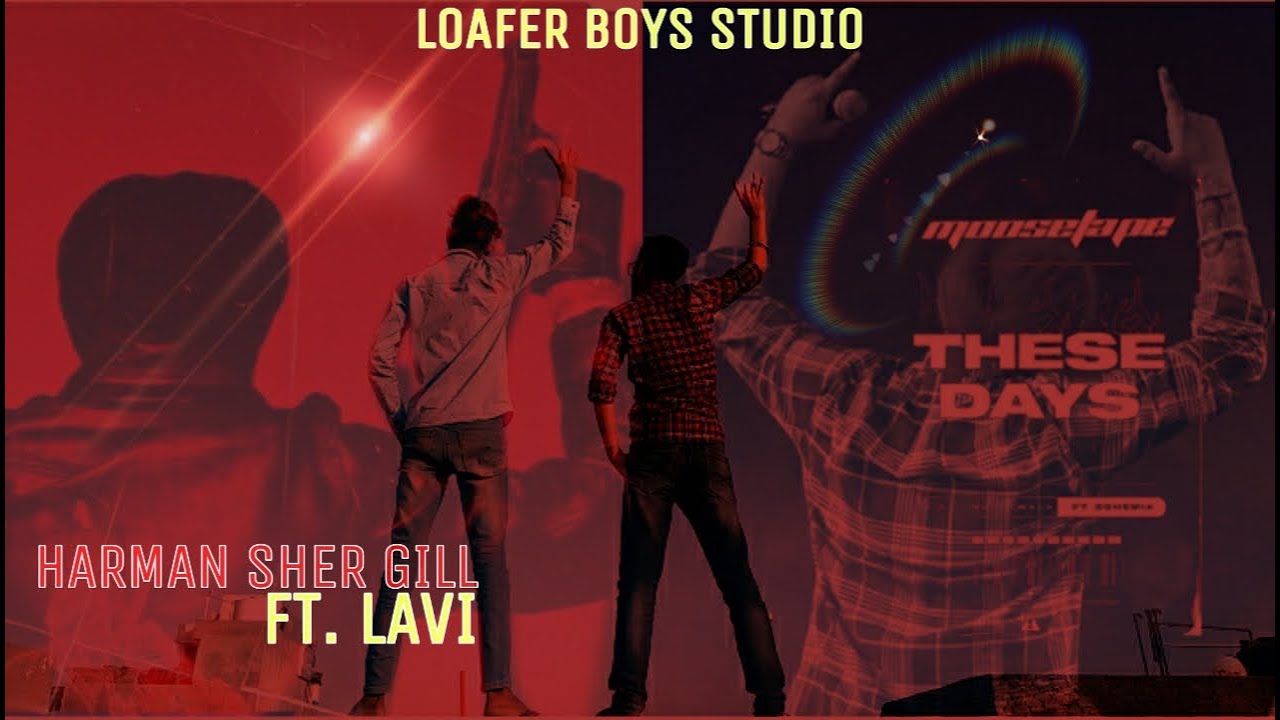 These days (cover) Full video | Ajj Kal | Harman sher gill ft. Lavi ...