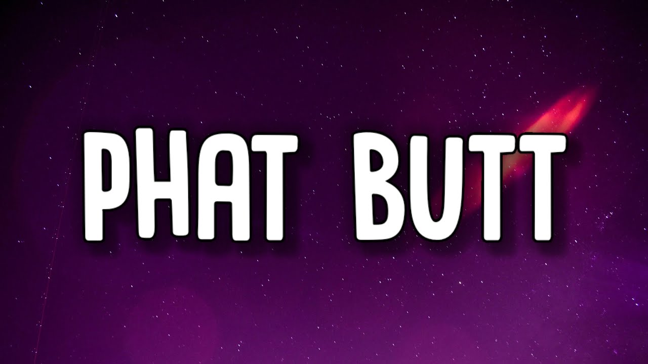 ice spice - Phat Butt (Lyrics) - YouTube
