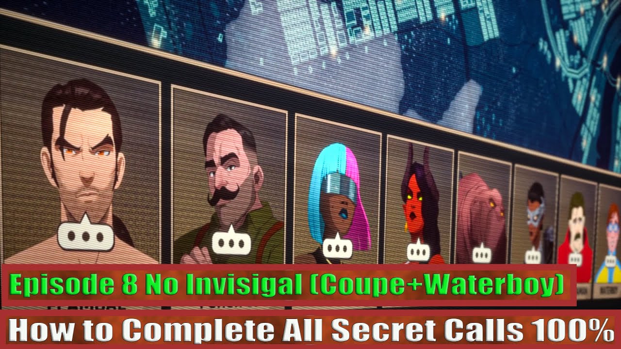 Dispatch Episode 8 Without Invisigal How to Complete All Secret Calls ...