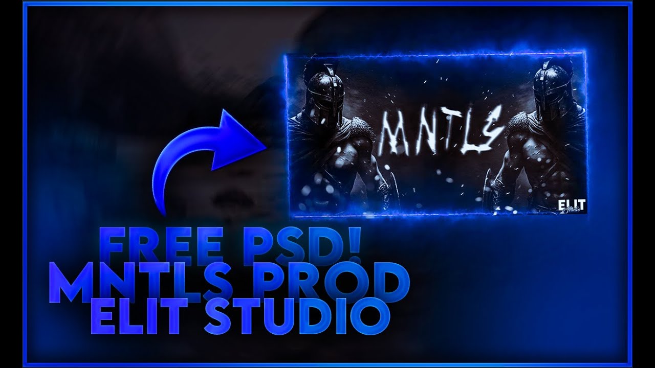ELİT STUDİO ( PSD DROP ) #MNTLS. #PART4 #PSD #TASARIM #İNTRO #BANNER #DİSCORD #SÖVÜŞ #TS3 - YouTube