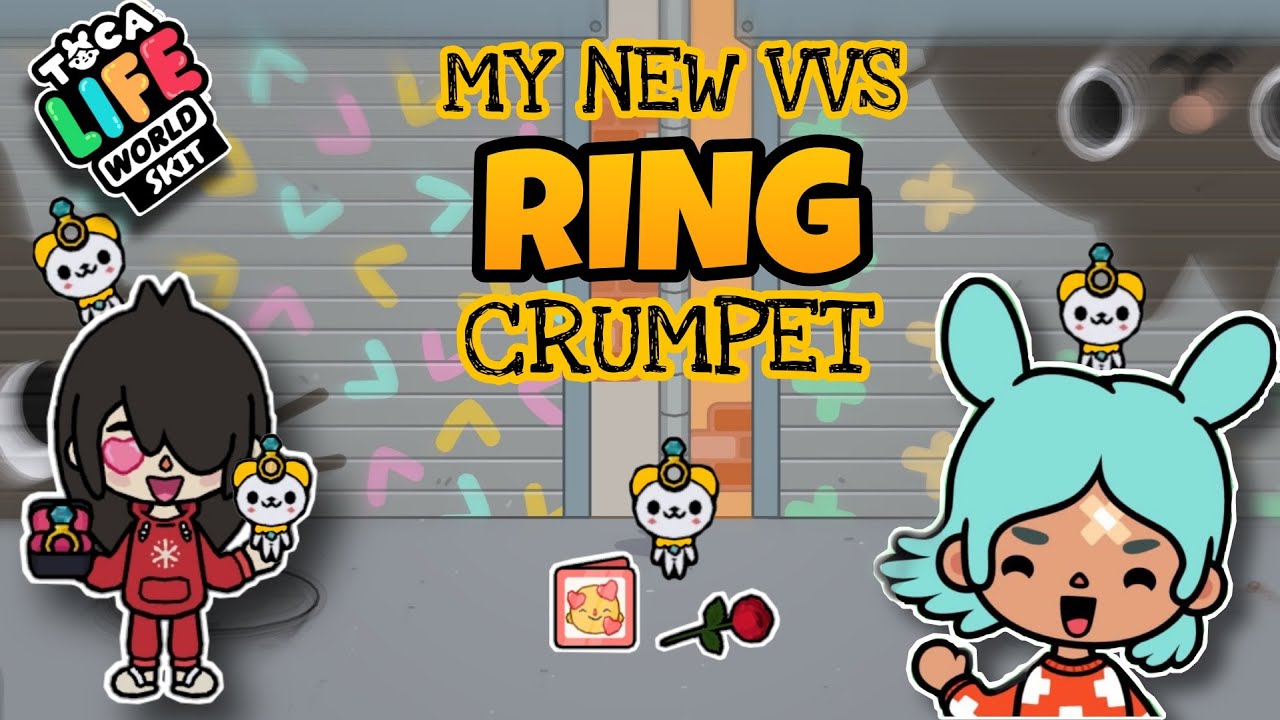 MY NEW VVS RING CRUMPET Toca Boca | Toca Life Skit - YouTube