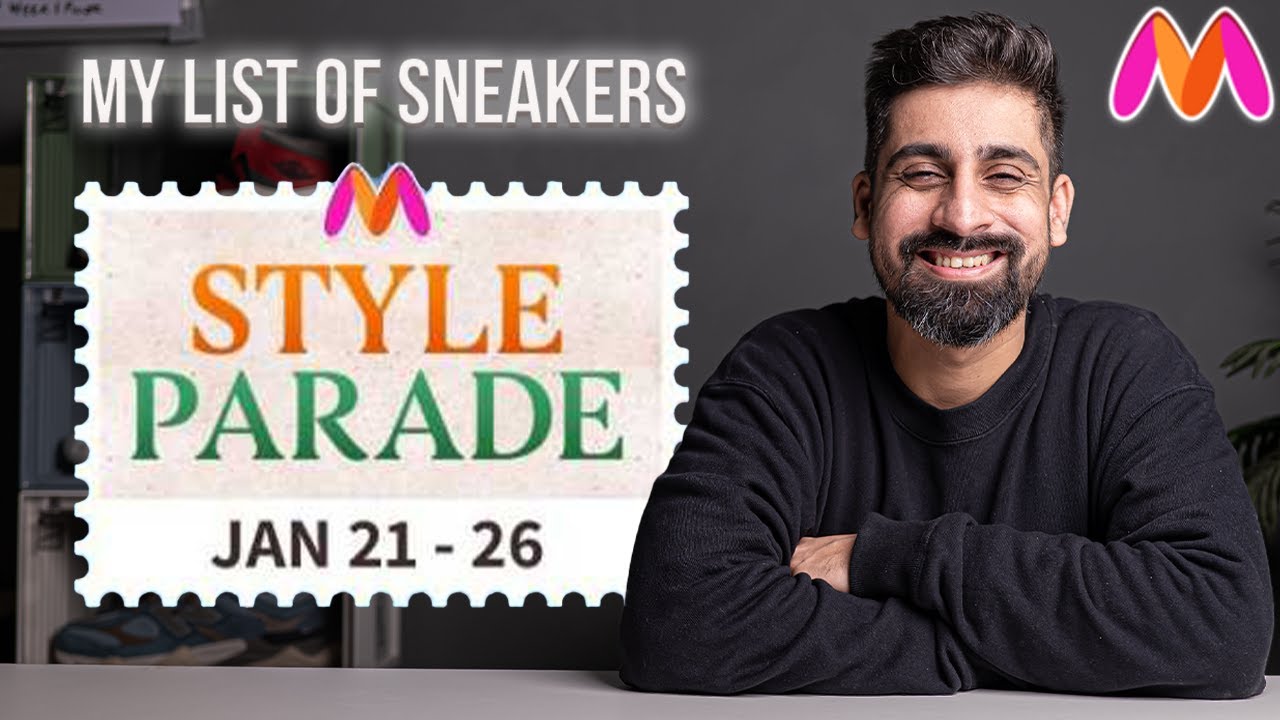 MYNTRA STYLE PARADE SALE | MY SNEAKER LIST - YouTube