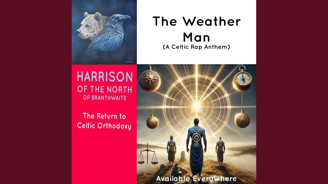 The Weather Man (A Celtic Rap Anthem) - YouTube