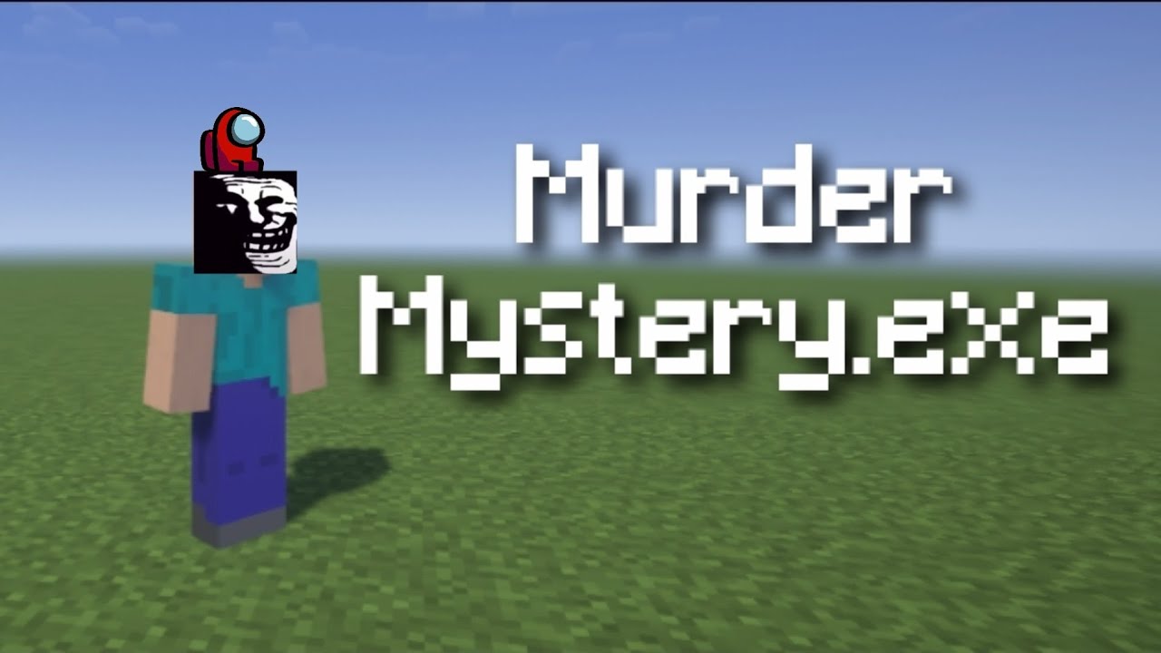 Murder-Mystery.exe - YouTube