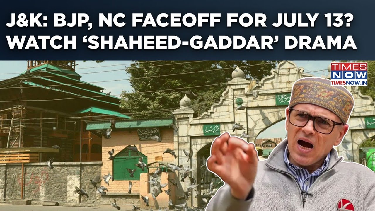 J&K: NC Vs BJP Faceoff For 'July 13'| Watch Why 'Shaheed-Gaddar' Row Exploded| CM Abdullah ...