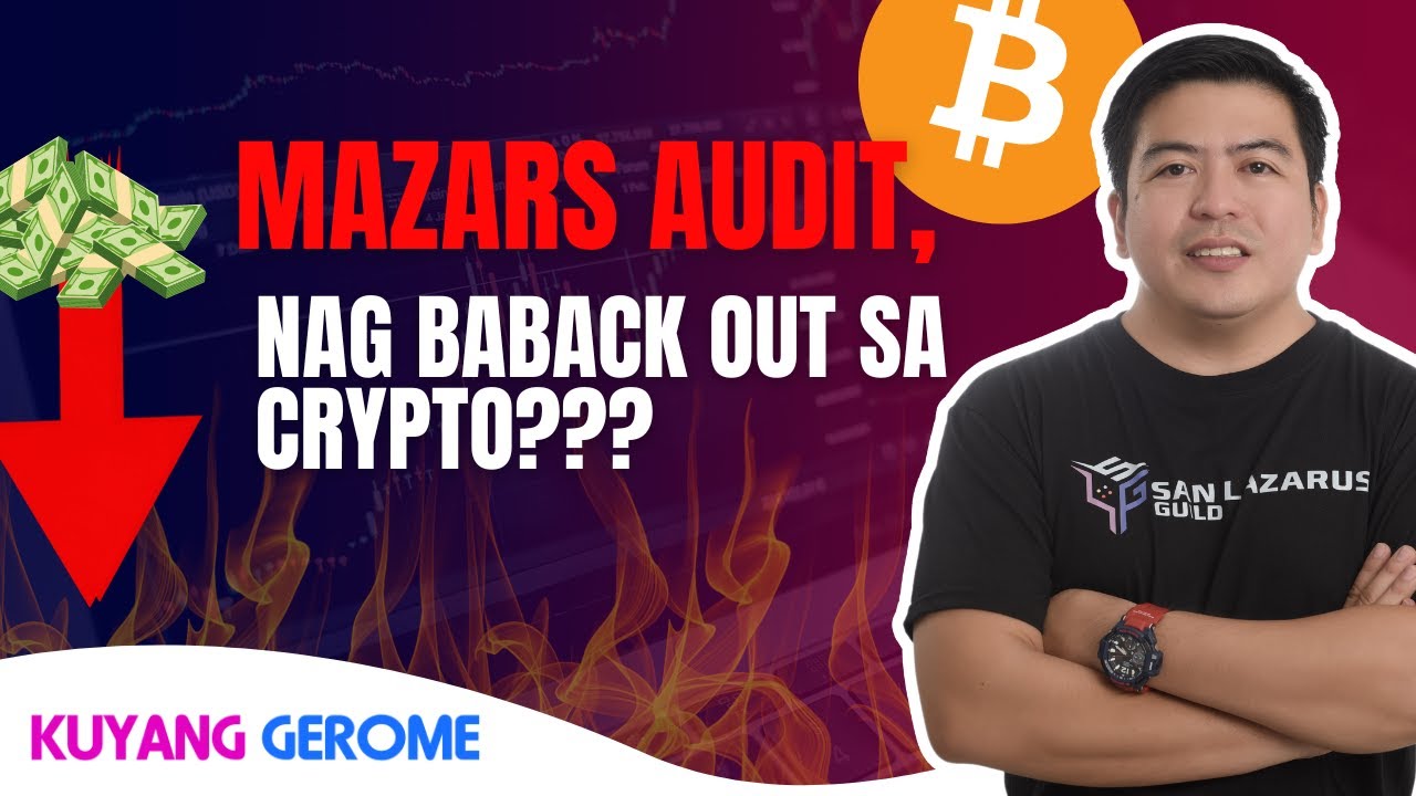 Auditor Mazars Pauses All Work for Crypto Clients Live Signals Crypto ...