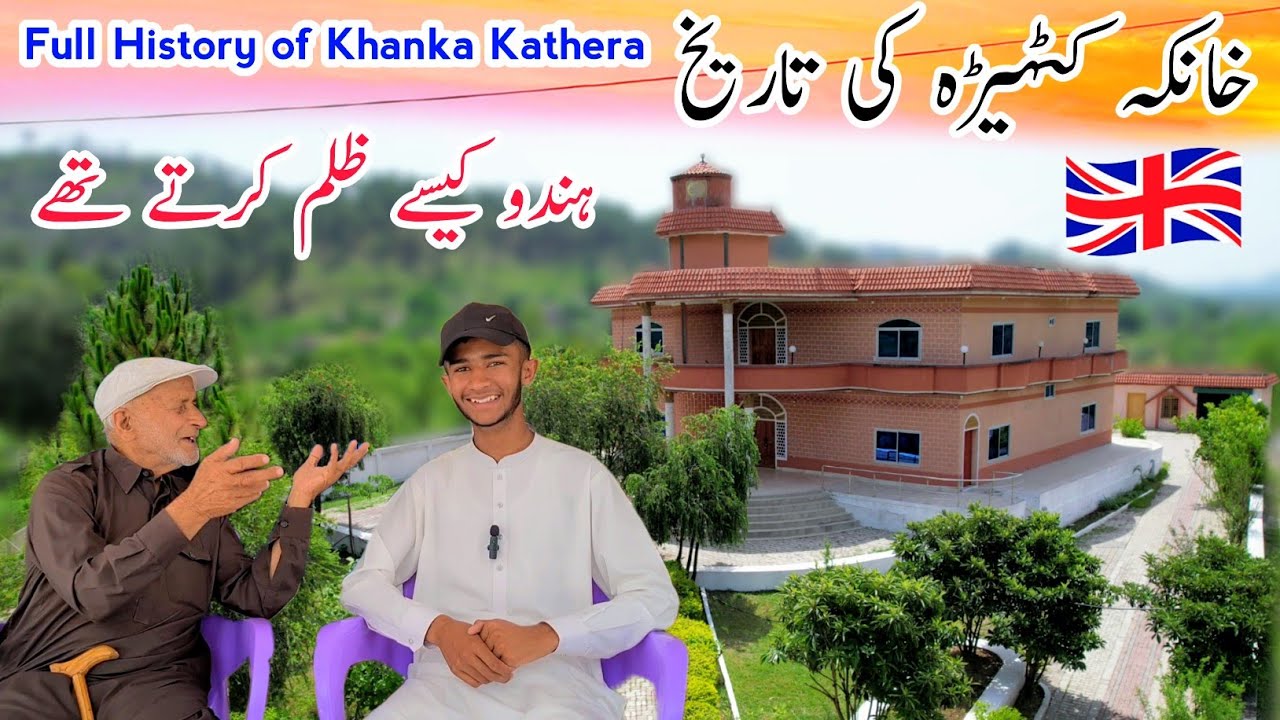 Khanka Kathera Charhoi Azad Kashmir || Full history and old life in ...