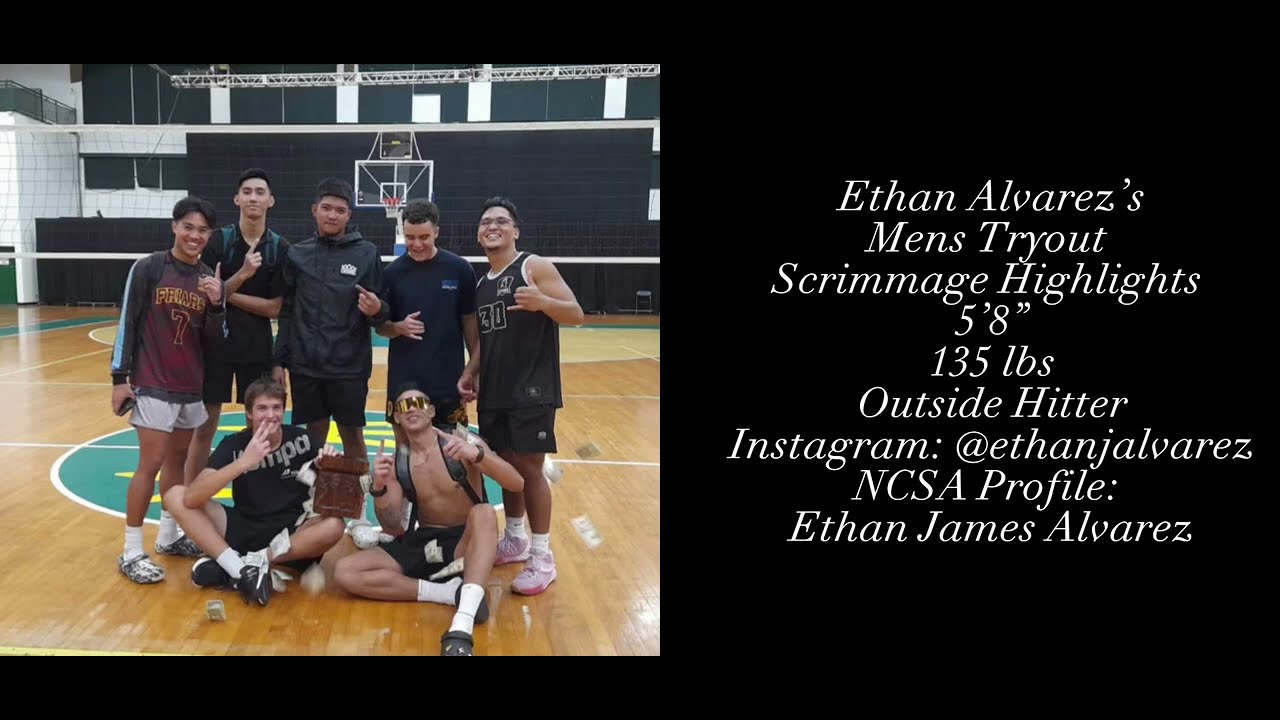 Ethan Alvarez’s Men’s Tryout Scrimmage Highlights - YouTube