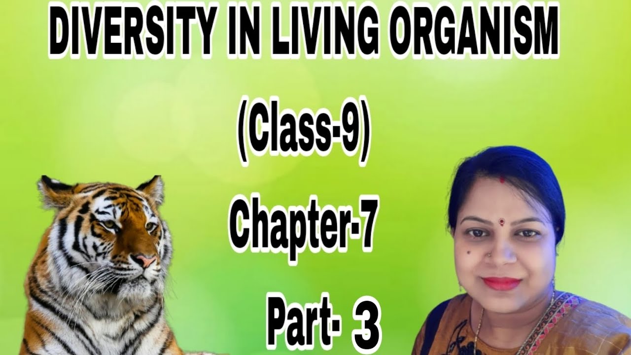 DIVERSITY IN LIVING ORGANISM [Part-3] Class-9th Biology - YouTube