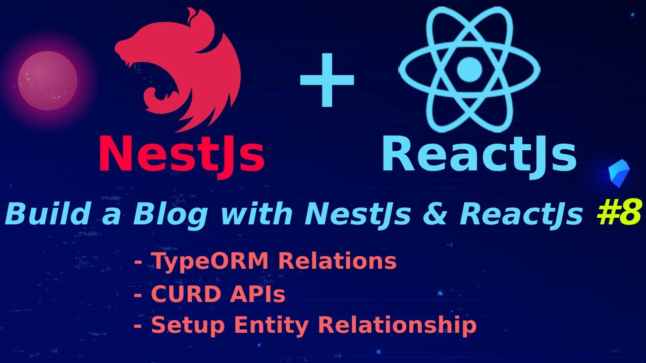 Xây Dựng Blog Với Nestjs Và Reactjs 08 Relationship Trong Nestjs