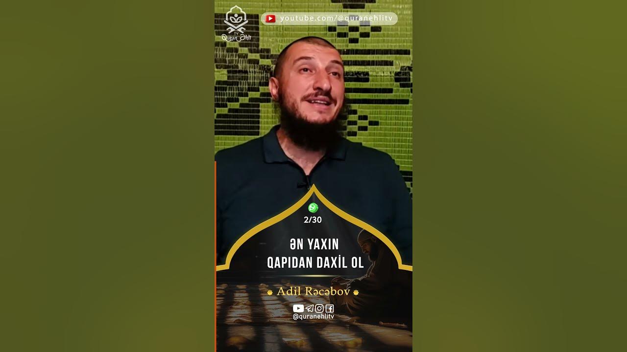 Ən yaxın qapıdan daxil ol #adilrəcəbov - YouTube