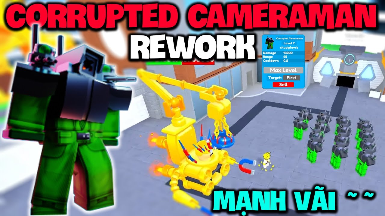 Toilet Tower Defense | Unit Cổ Đại CORRUPTED CAMERAMAN Được REWORK Làm ...