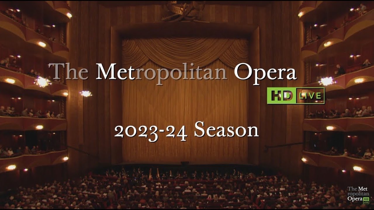 The Met: Live in HD 2023/24 Season Trailer (Hong Kong) - YouTube