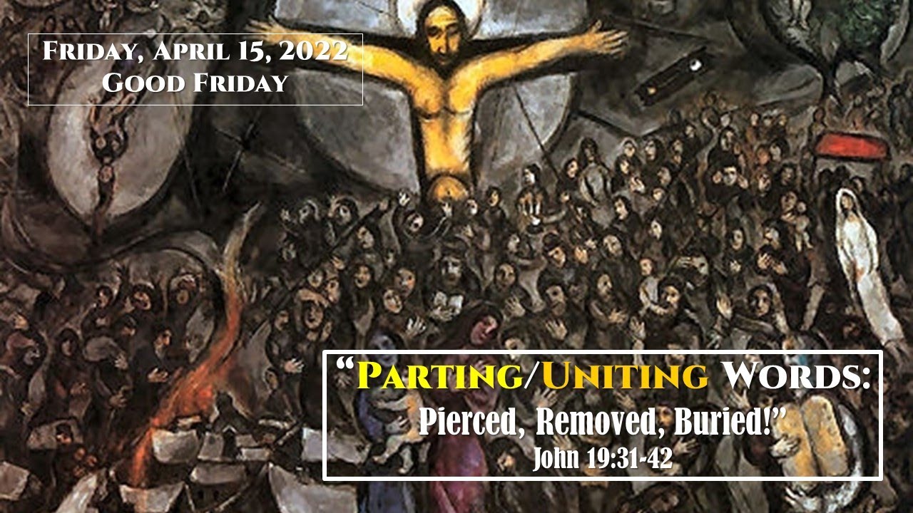 Good Friday Service ~ Friday, April 15, 2022 - YouTube
