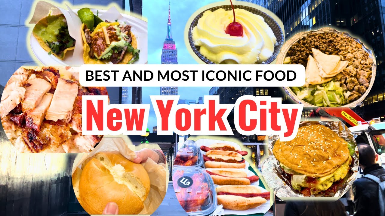 Best And Most Iconic Food In New York City | Must Try Food In NYC - YouTube