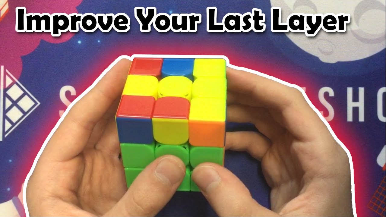 7 tips to improve your last layer - YouTube