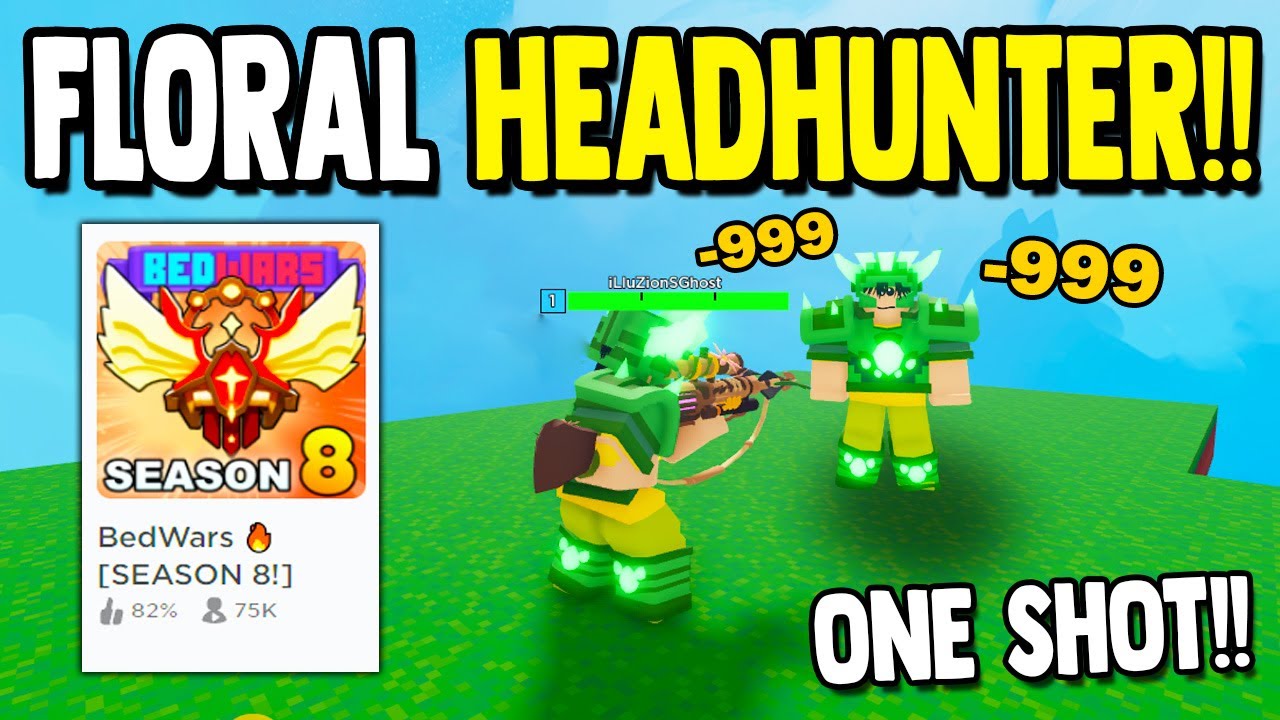 *NEW* FLORAL HEADHUNTER!! (ONE SHOT) | Roblox BedWars - YouTube
