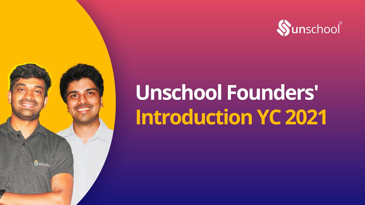 Unschool - Founder's Introduction | YC 2021 | Unschool Learning - YouTube