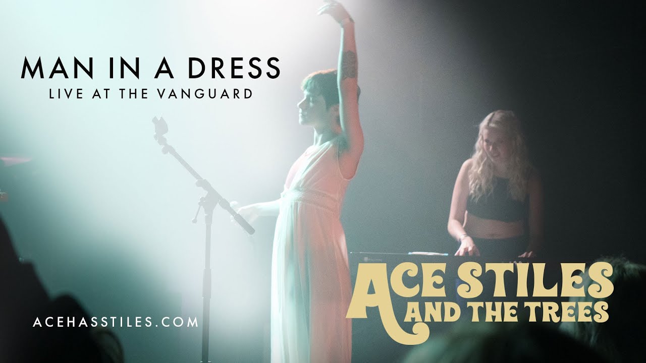 Man in a Dress, Ace Stiles and the Trees, Live at the Vanguard - YouTube