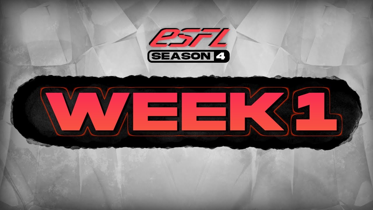 ESFL Season 4: Teams - Week 1 - YouTube