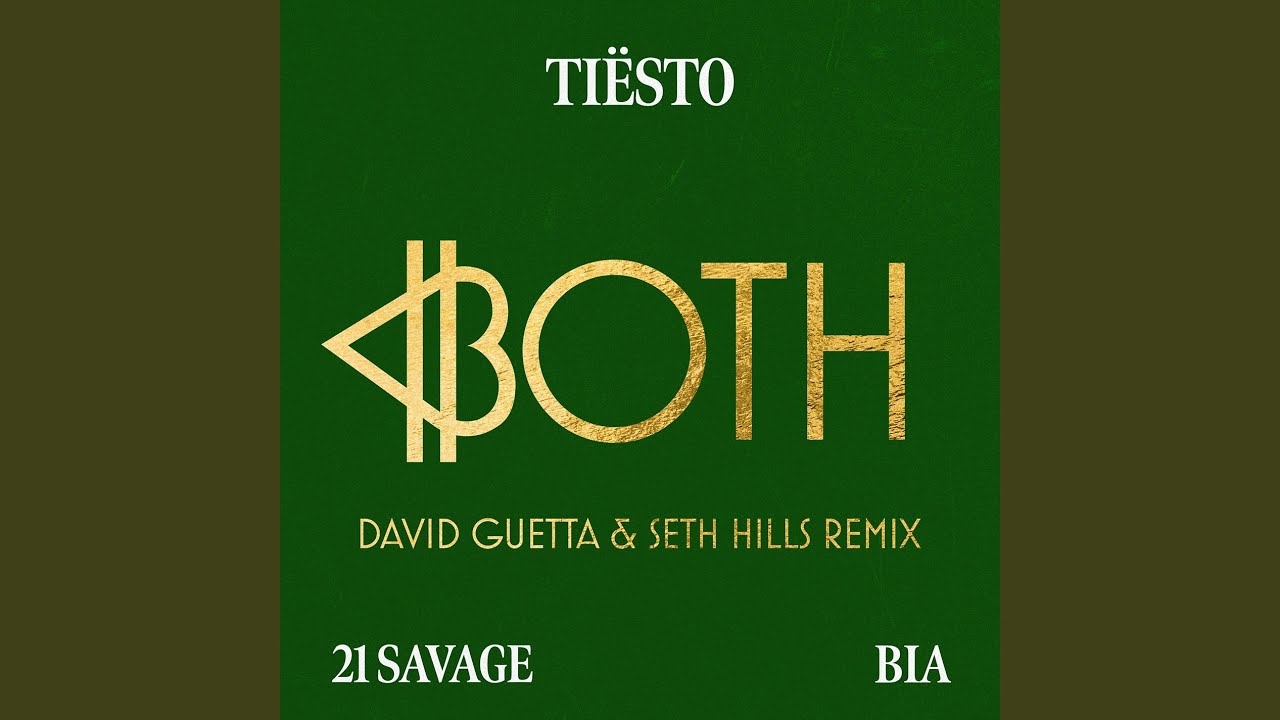 BOTH (David Guetta & Seth Hills Remix) - YouTube