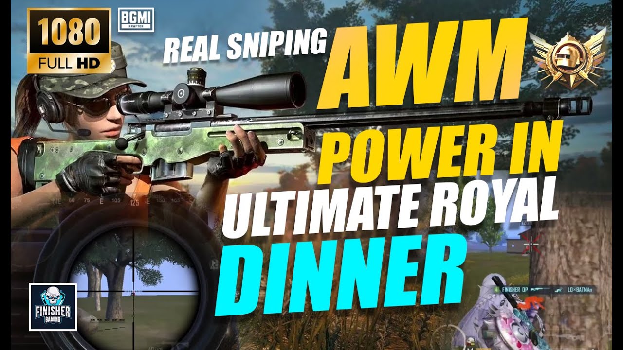 Ultimate Royal BGMI Game Play AWM Power Dinner | Finisher OP Gaming # ...