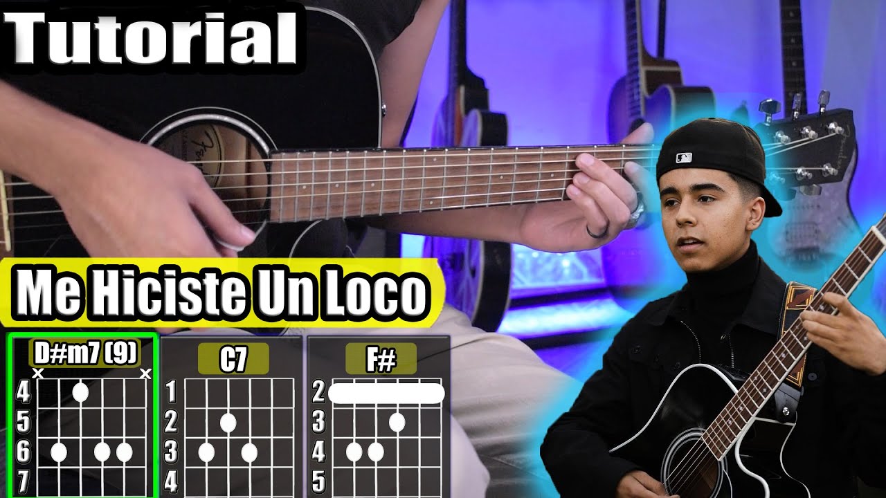 Me Hiciste Un Loco - Iván Cornejo - Tutorial | Acordes | Como tocar en Guitarra Acordes - Chordify