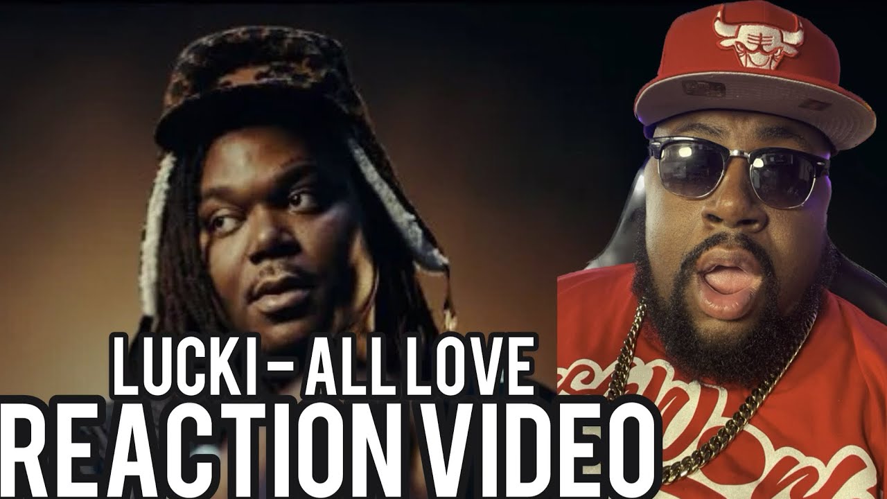 LUCKI - All Love (Directed by Cole Bennett) REACTION 🔥 - YouTube