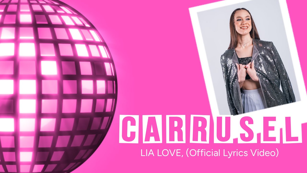 Lia Love - Carrusel (Official Lyrics Video) - YouTube