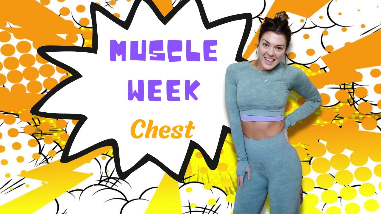 Muscle Week Chest Workout Thursday Workout No. 4 - YouTube