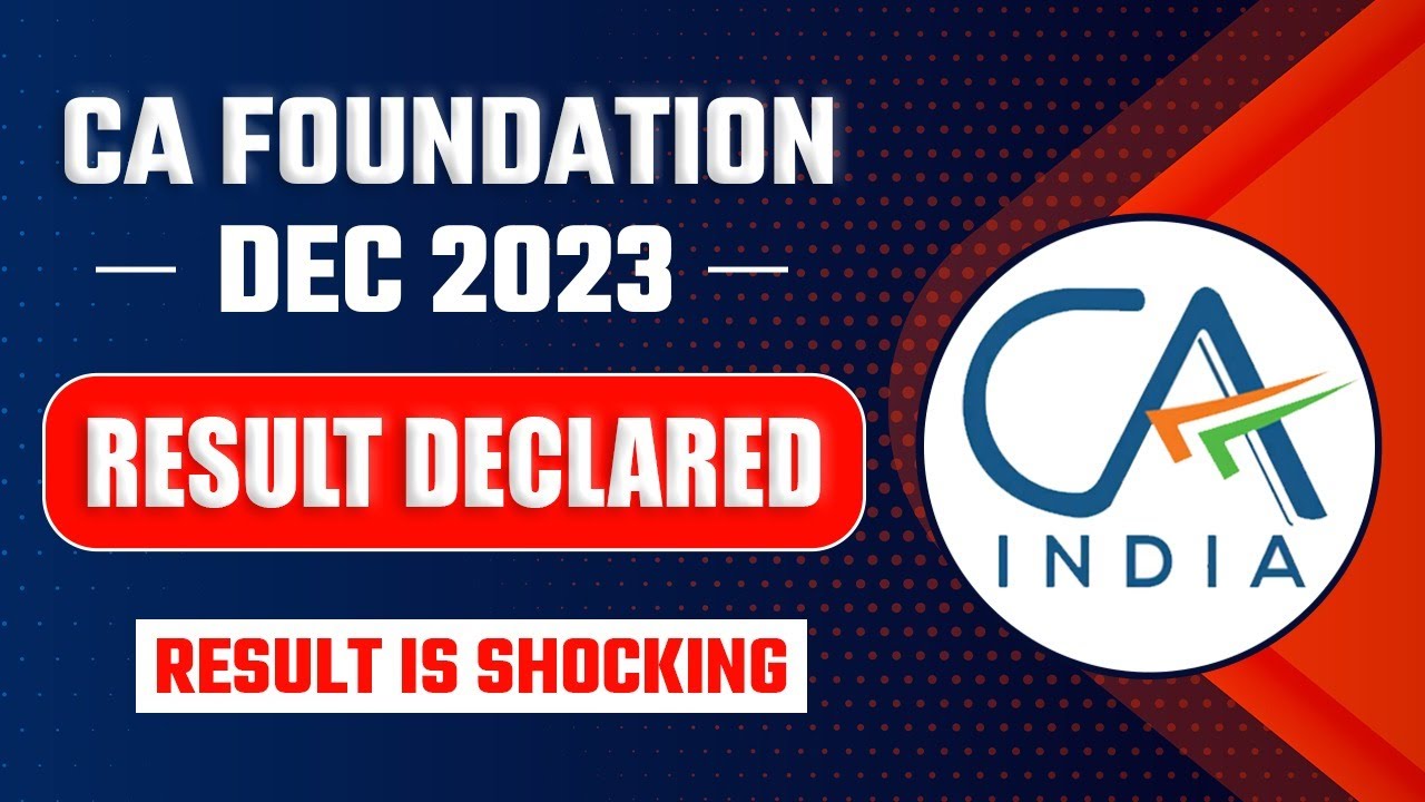 CA Foundation Dec 23 Result Declared | How to Check CA Foundation Dec ...